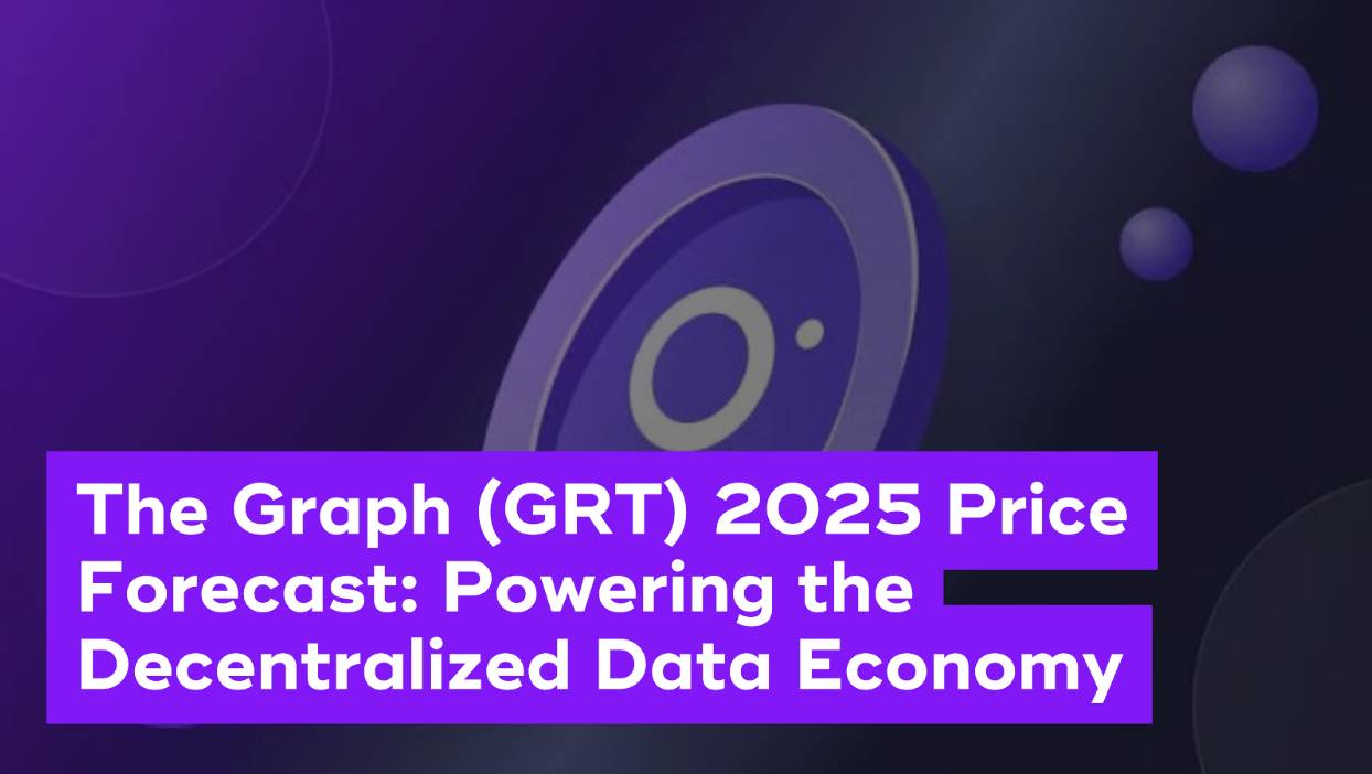 The Graph (GRT) 2025 Price Forecast: Powering the Decentralized Data ...