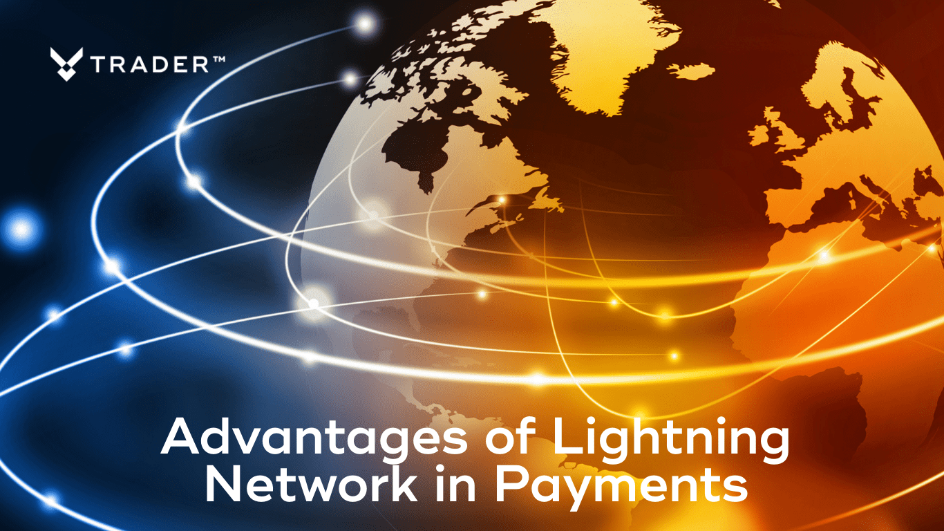 Advantages of Lightning Network in Payments | vTrader