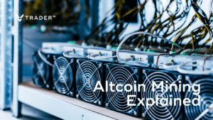 Altcoin Mining Explained | vTrader